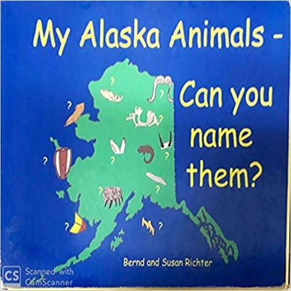 My Alaska Animals Can You Name Them Book - Forests, Tides, and Treasures